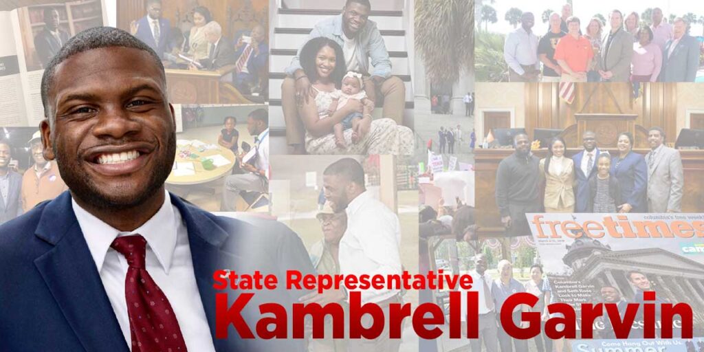 Rep. Kambrell Garvin – SC House District 77